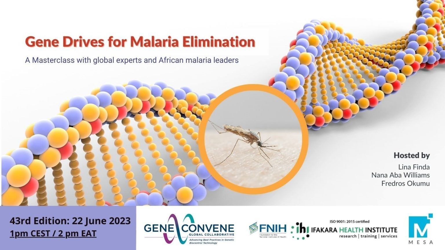 Gene drives for malaria elimination: a masterclass - Gene Drive Network