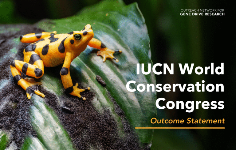 IUCN World Conservation Congress - Outcome Statement - Gene Drive Network